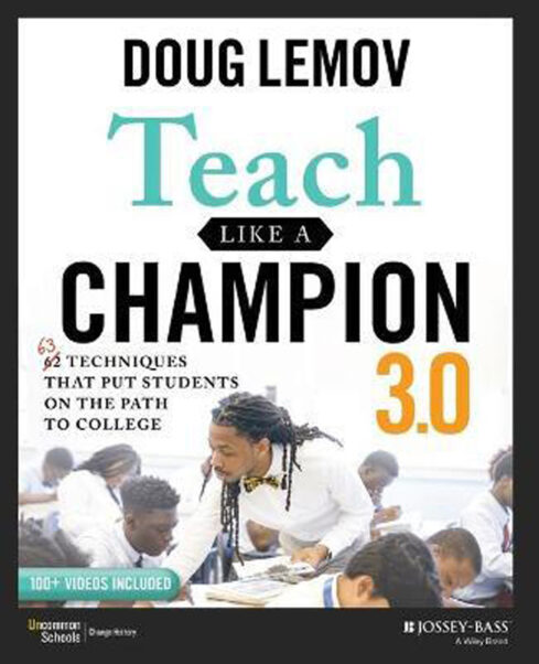 Book review: Teach Like A Champion 3.0 by Doug Lemov