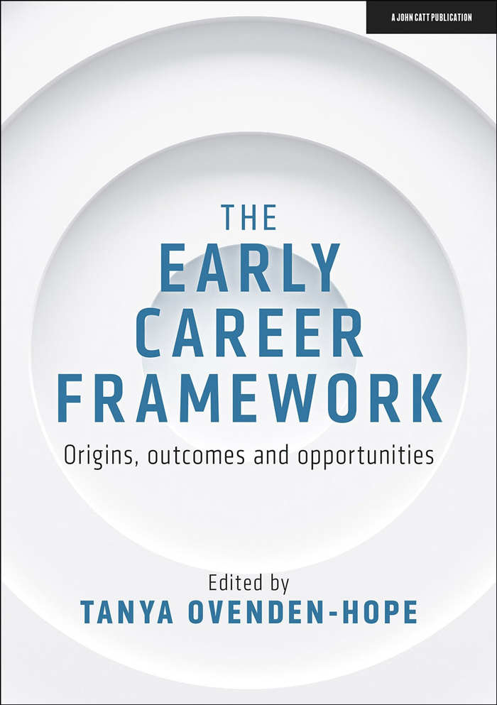 Book: The Early Career Framework by Tanya Ovenden-Hope