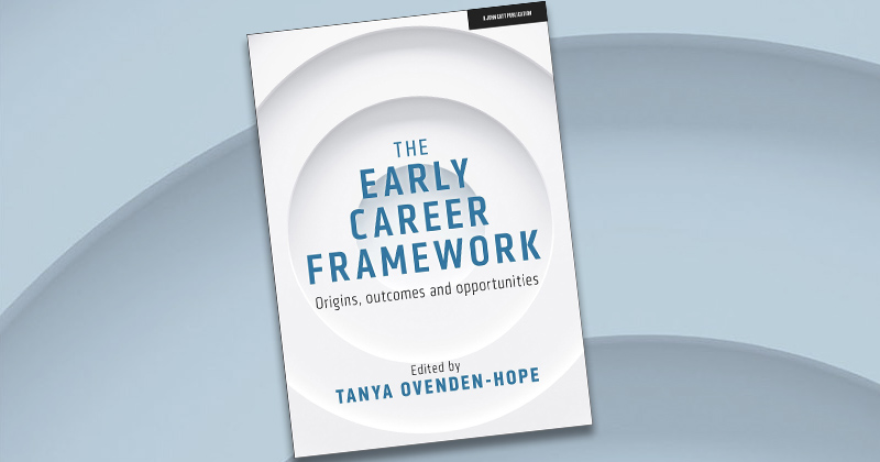 Book: The Early Career Framework by Tanya Ovenden-Hope