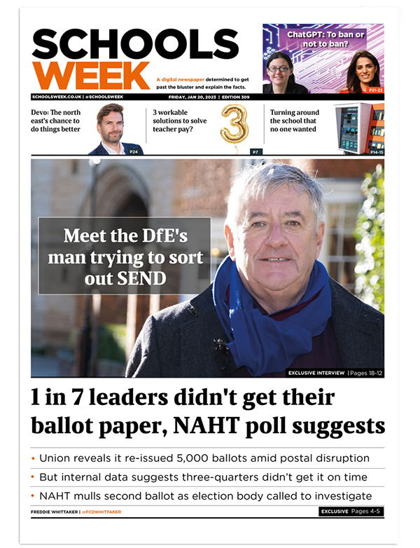 Edition 309 | Schools Week