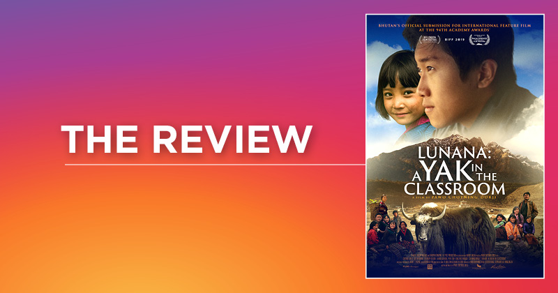 The Review: Lunana. A Yak In The Classroom