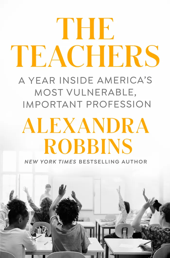 Review: The Teachers by Alexandra Robbins