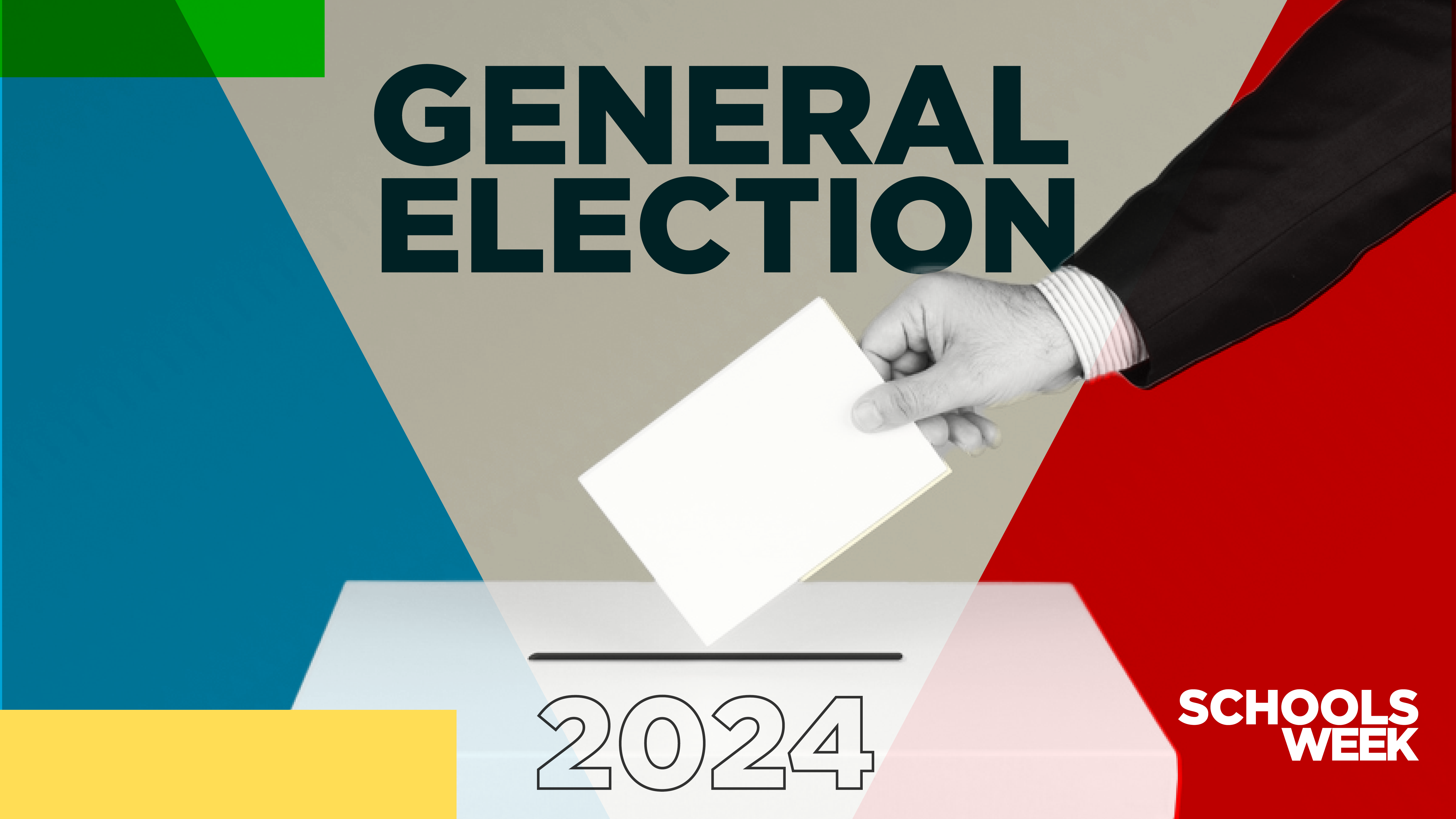 Education News General Election 2024 | Schools Week