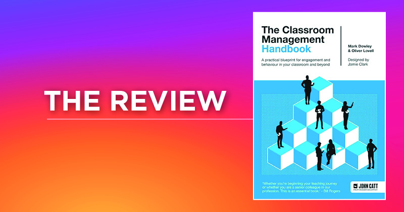 The Review: The Classroom Management Handbook